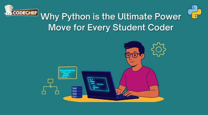 Why Python is the Ultimate Power Move for Every Student Coder